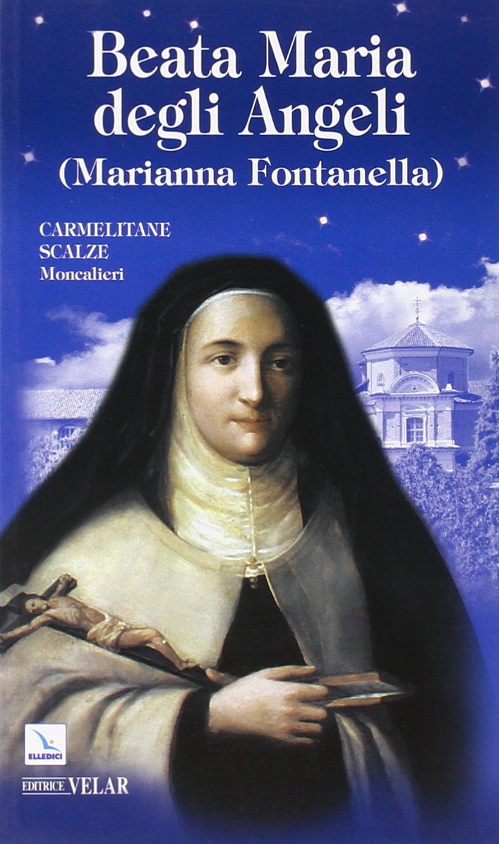Amazon.com: Beata Maria degli Angeli. Marianna Fontanella ...