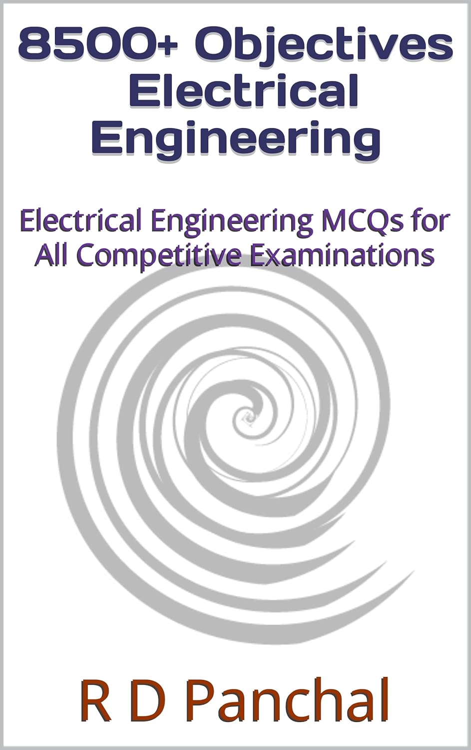 8500+ Objectives - Electrical Engineering: Electrical Engineering MCQs ...
