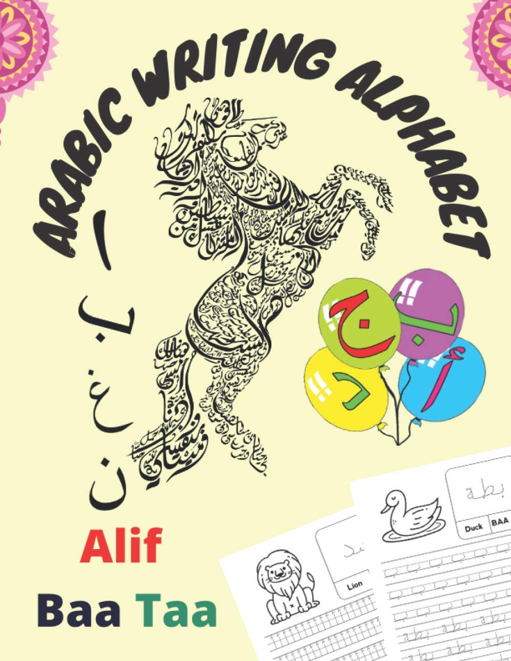 Buy Arabic Writing Letters Alif Baa Taa For Kids: Arabic Alphabet ...