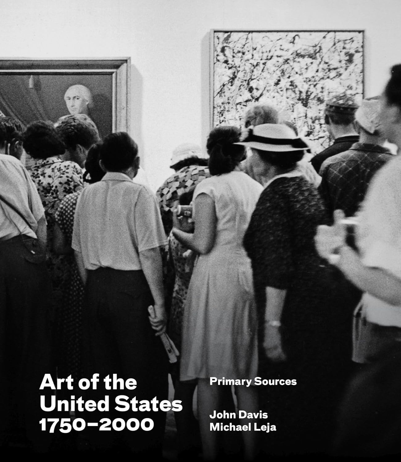 Art of the United States, 1750–2000: Davis, John, Leja, Michael, Rose ...
