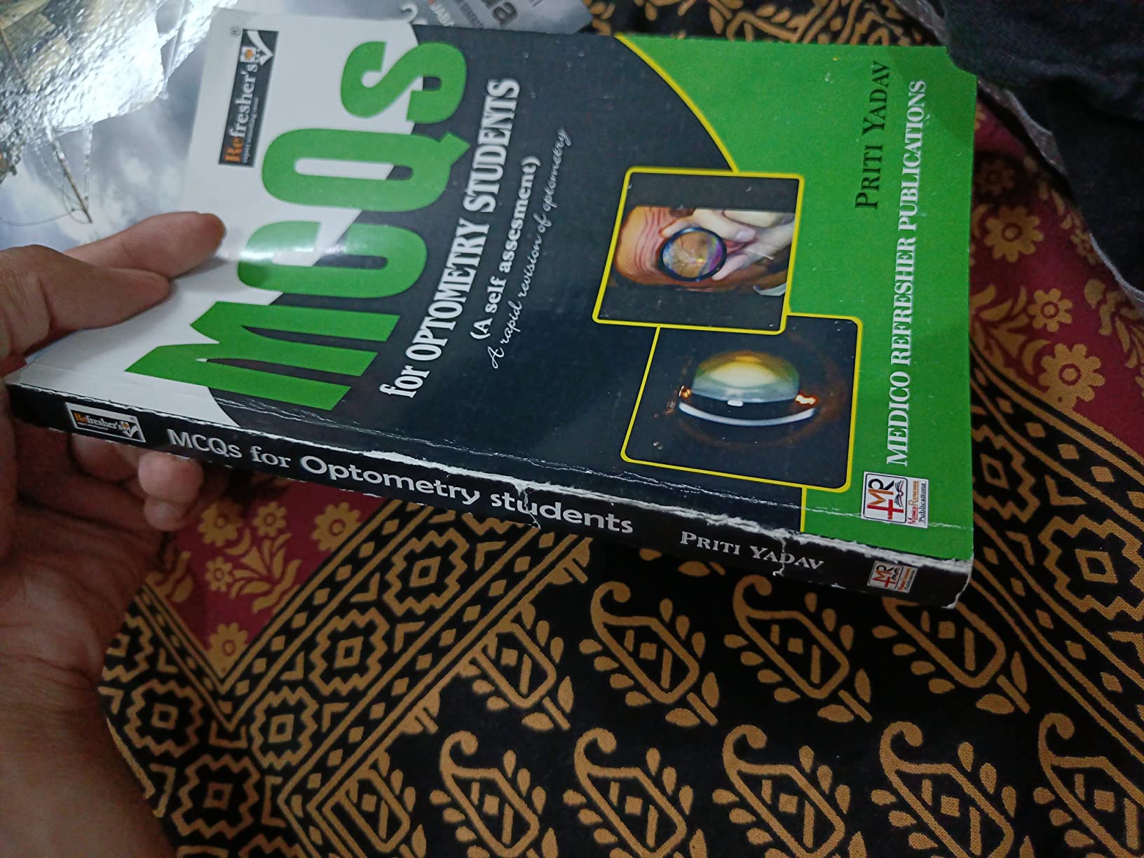 Buy REFRESHER'S MCQ'S FOR OPTOMETRY STUDENTS (A SELF ASSESSMENT & RAPID ...