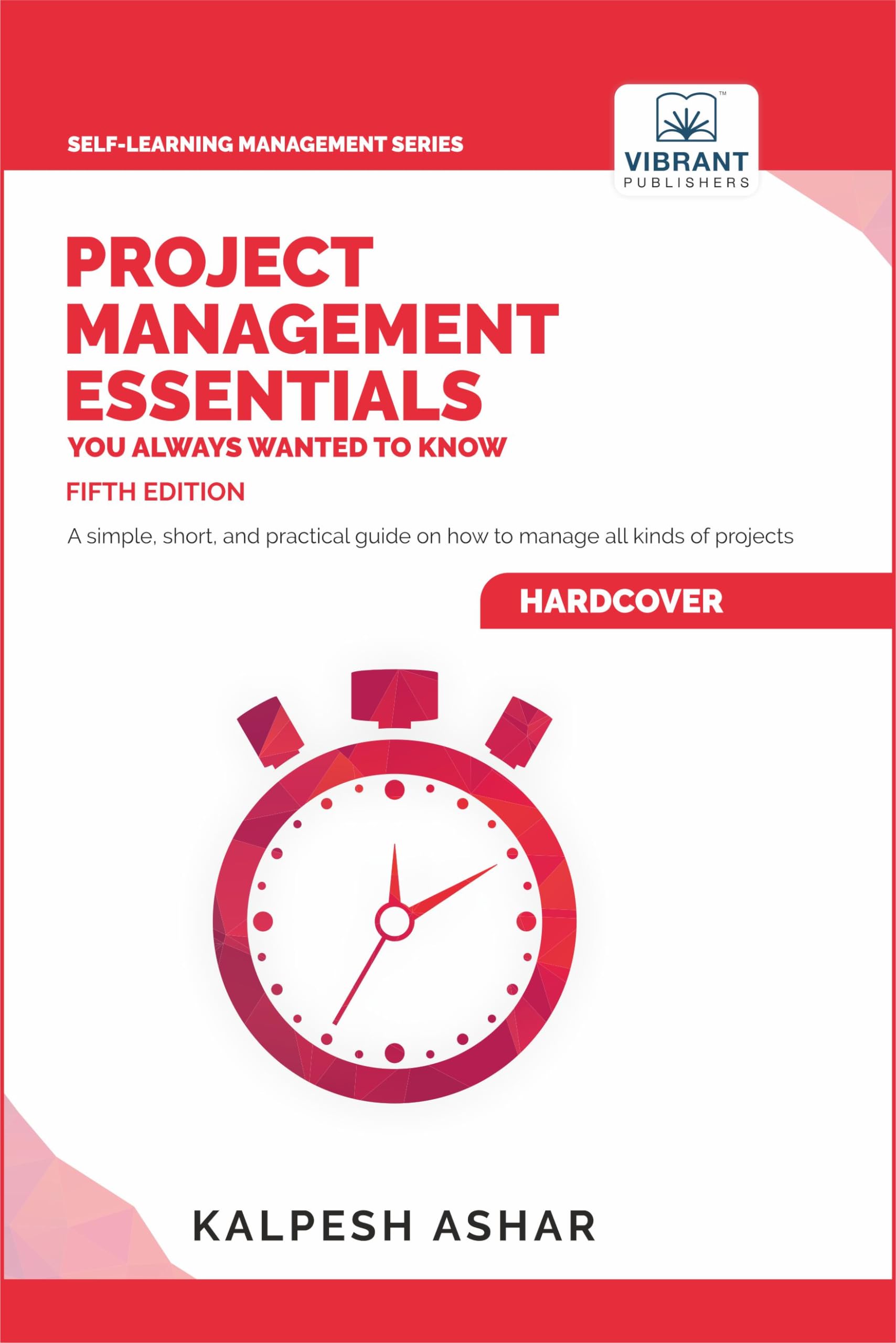 Amazon.com: Project Management Essentials You Always Wanted To Know ...