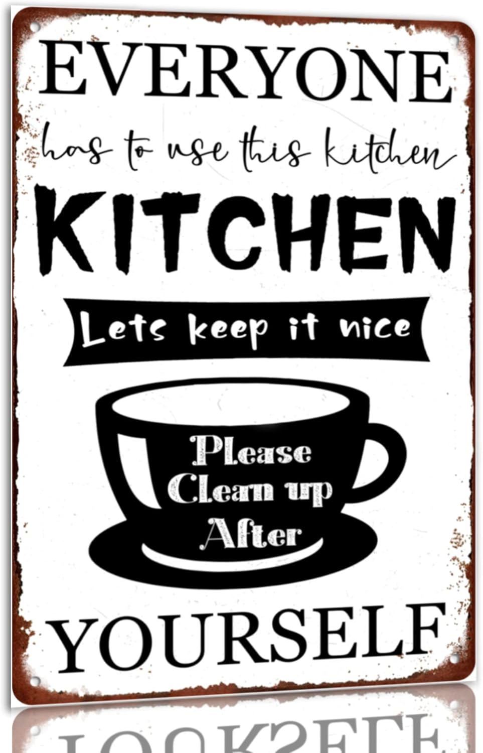 Amazon.com: Everyone Has To Use This Kitchen Lets Keep It Nice Metal ...