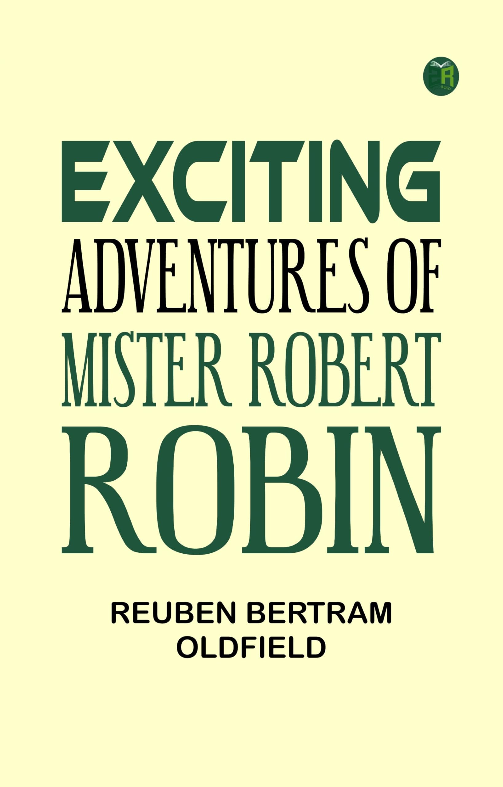 Buy Exciting Adventures of Mister Robert Robin Book Online at Low ...