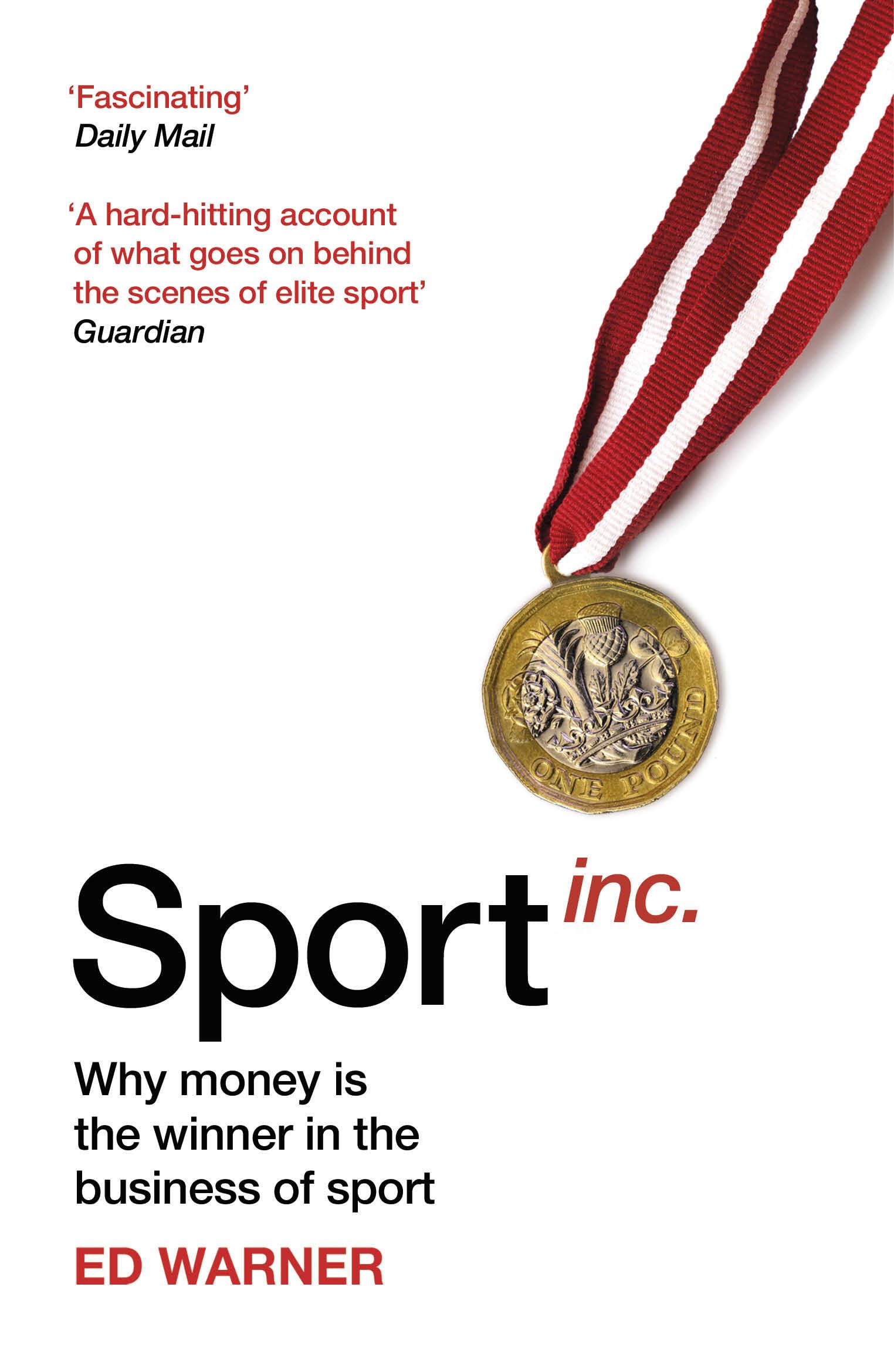 Amazon.com: Sport Inc.: Why Money Is the Winner in the Business of ...