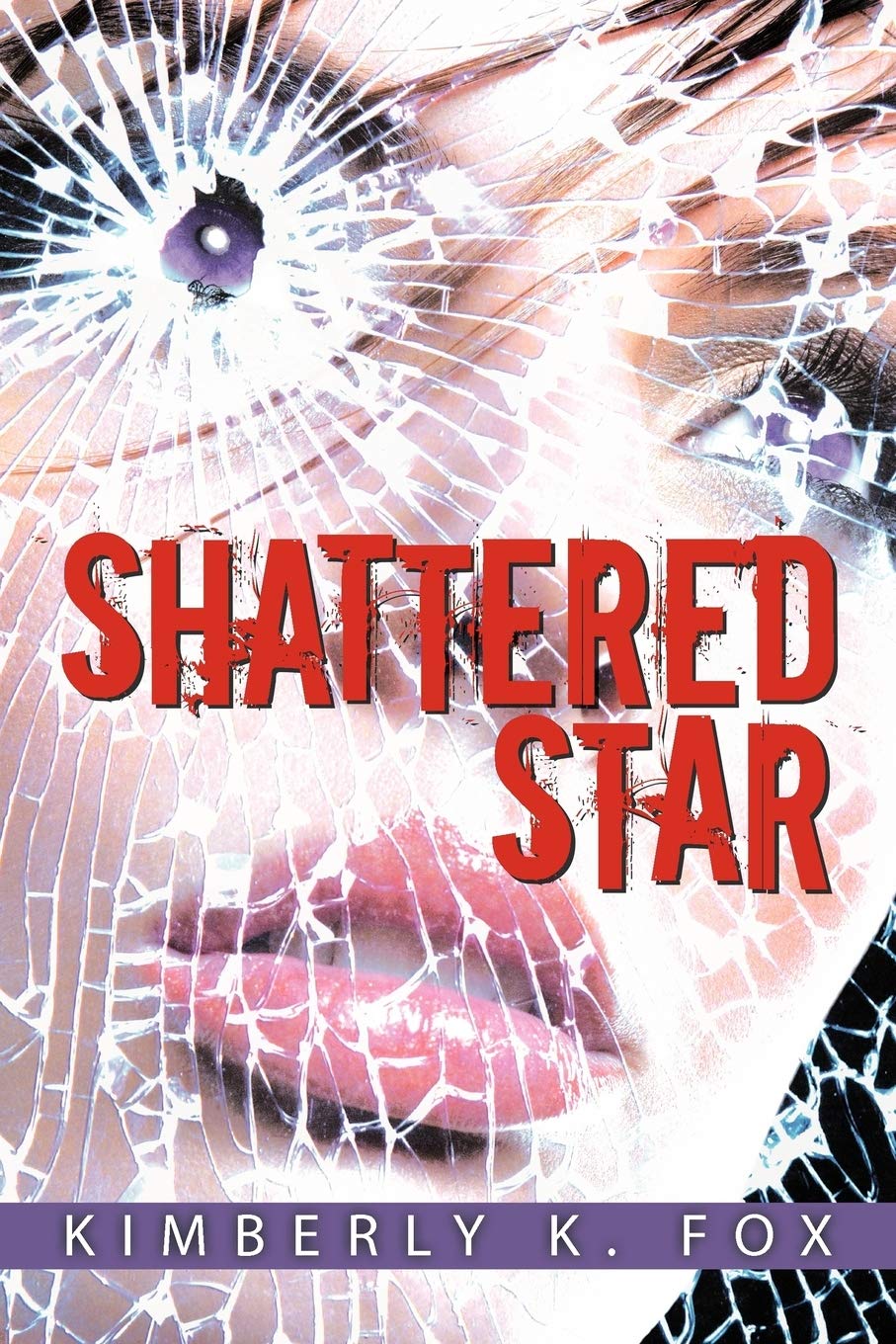 Shattered Star: Fox, Kimberly K.: 9781477241424: Amazon.com: Books