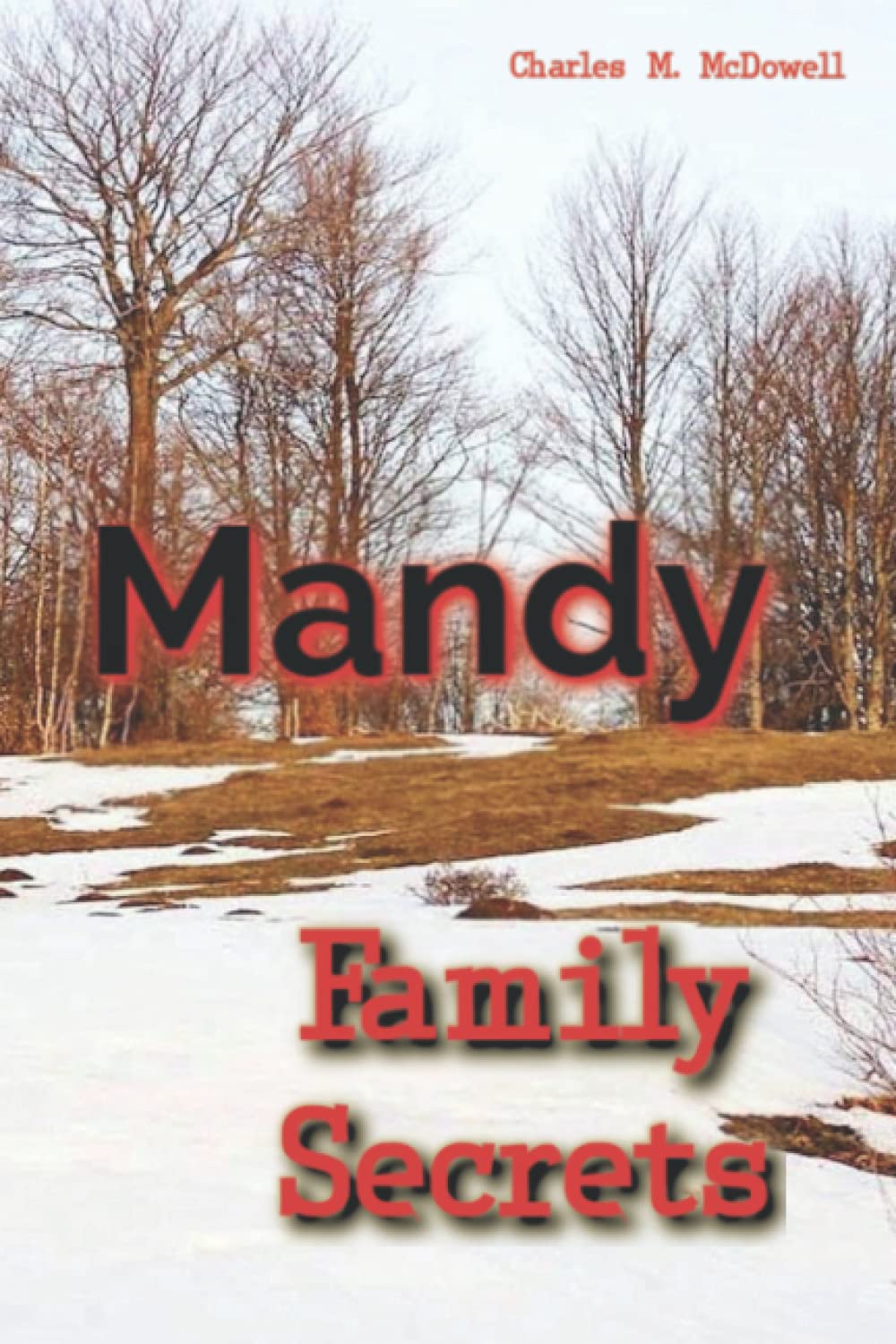 MANDY: FAMILY SECRETS: Part One: Where is Mandy and Part Two ...