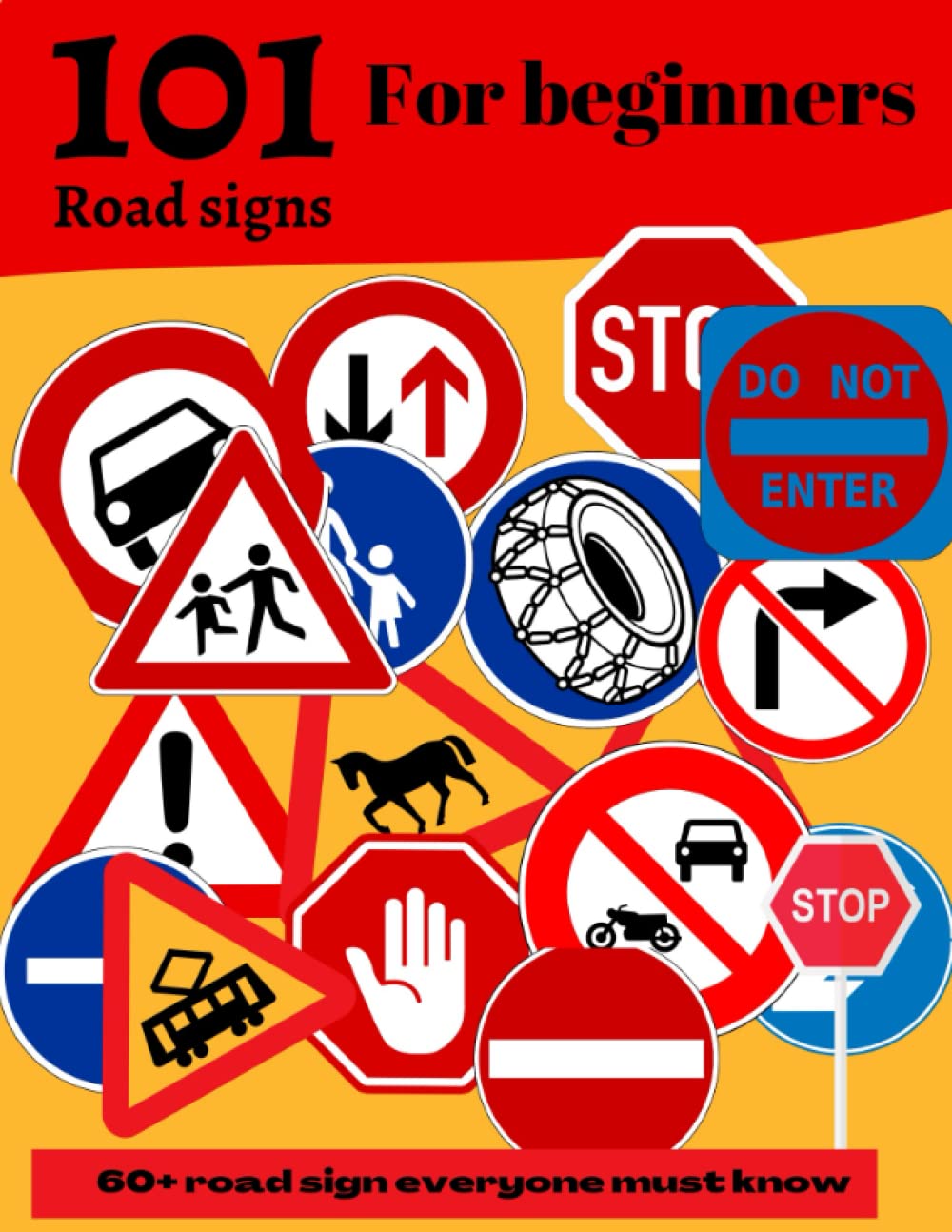 Buy Road Signs 101 For Beginners Traffic Signs For Kids Teens Book buy-road-signs-101-for-beginners-traffic-signs-for-kids-teens-book