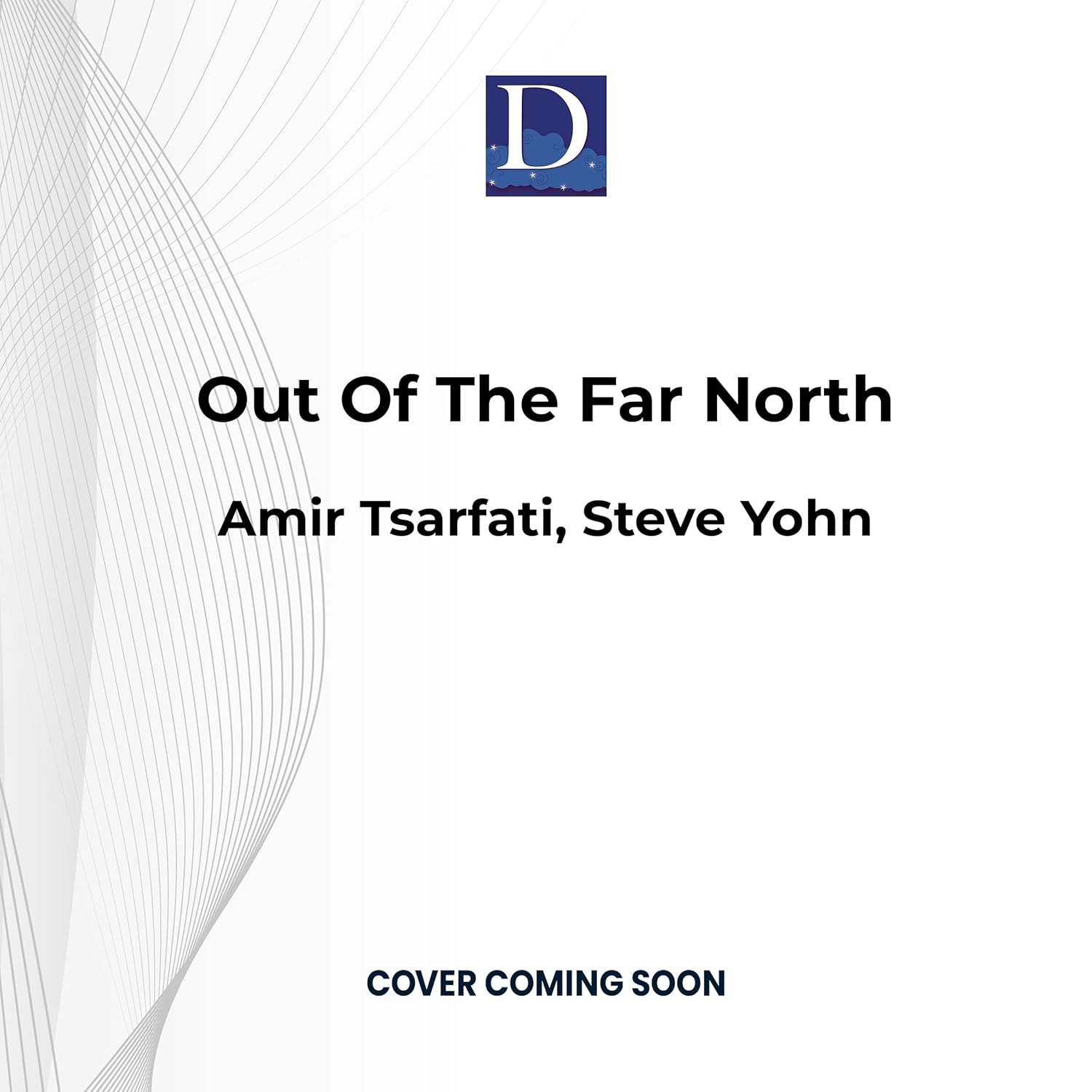 Amazon.com: Out of the Far North (Nir Tavor Mossad Thriller, A, 3 ...