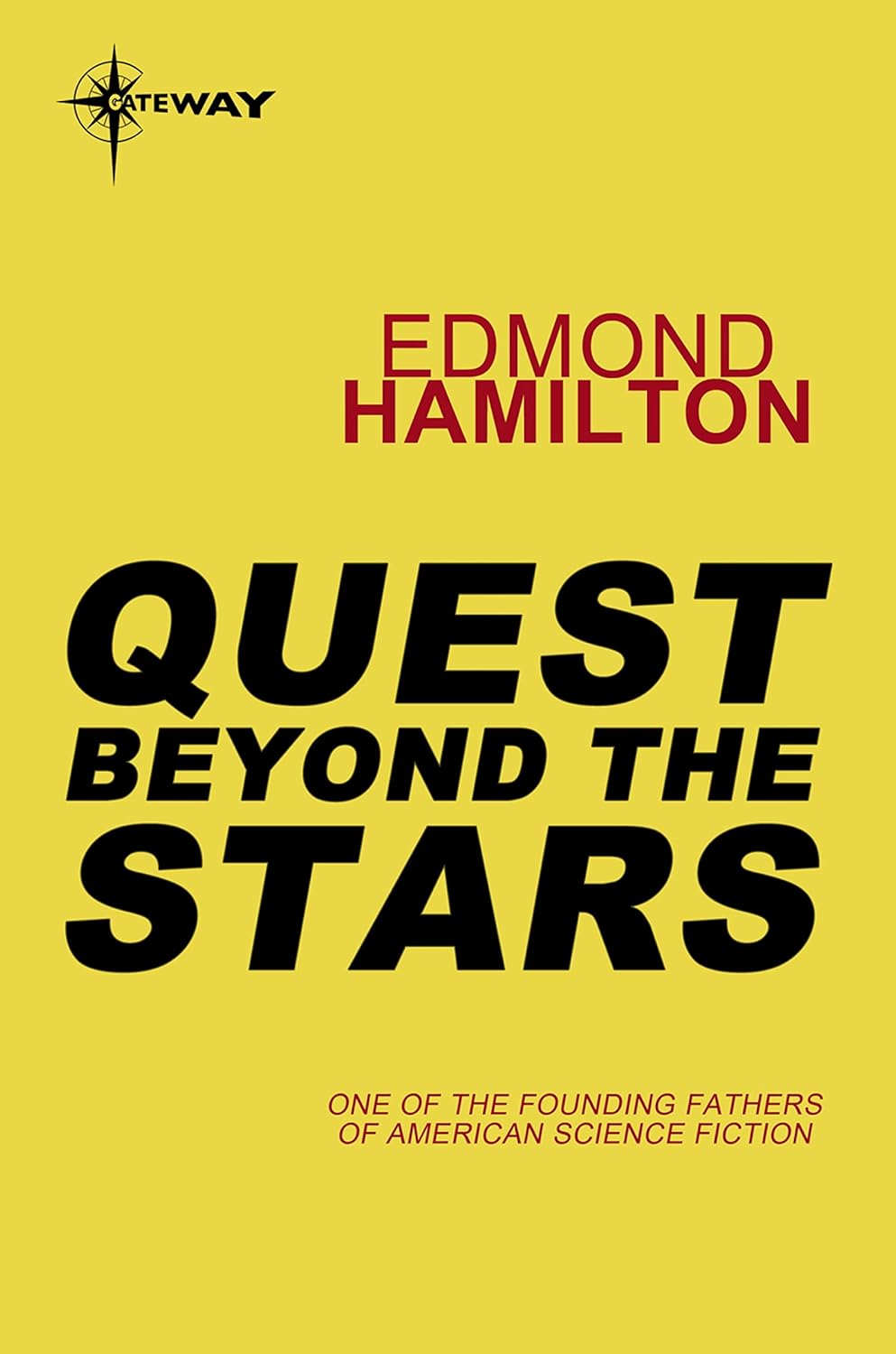 Quest Beyond the Stars eBook : Hamilton, Edmond: Amazon.in: Books