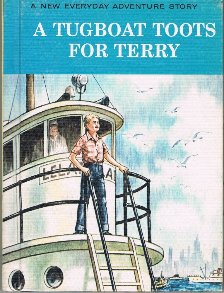 A Tugboat Toots for Terry (A New Everyday Adventure story): macdonald ...