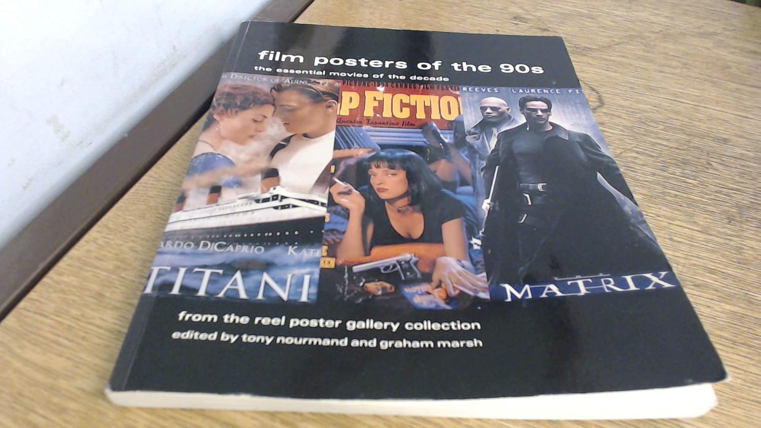 Film Posters of the 90s: The Essential Movies of the Decade: Nourmand ...