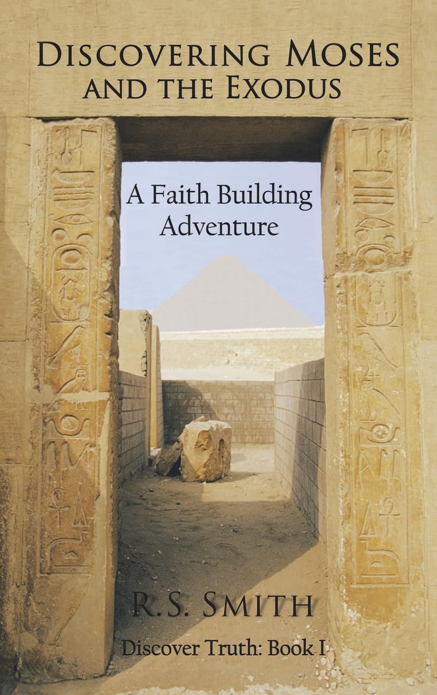 Amazon.com: Discovering Moses and the Exodus: A Faith Building ...