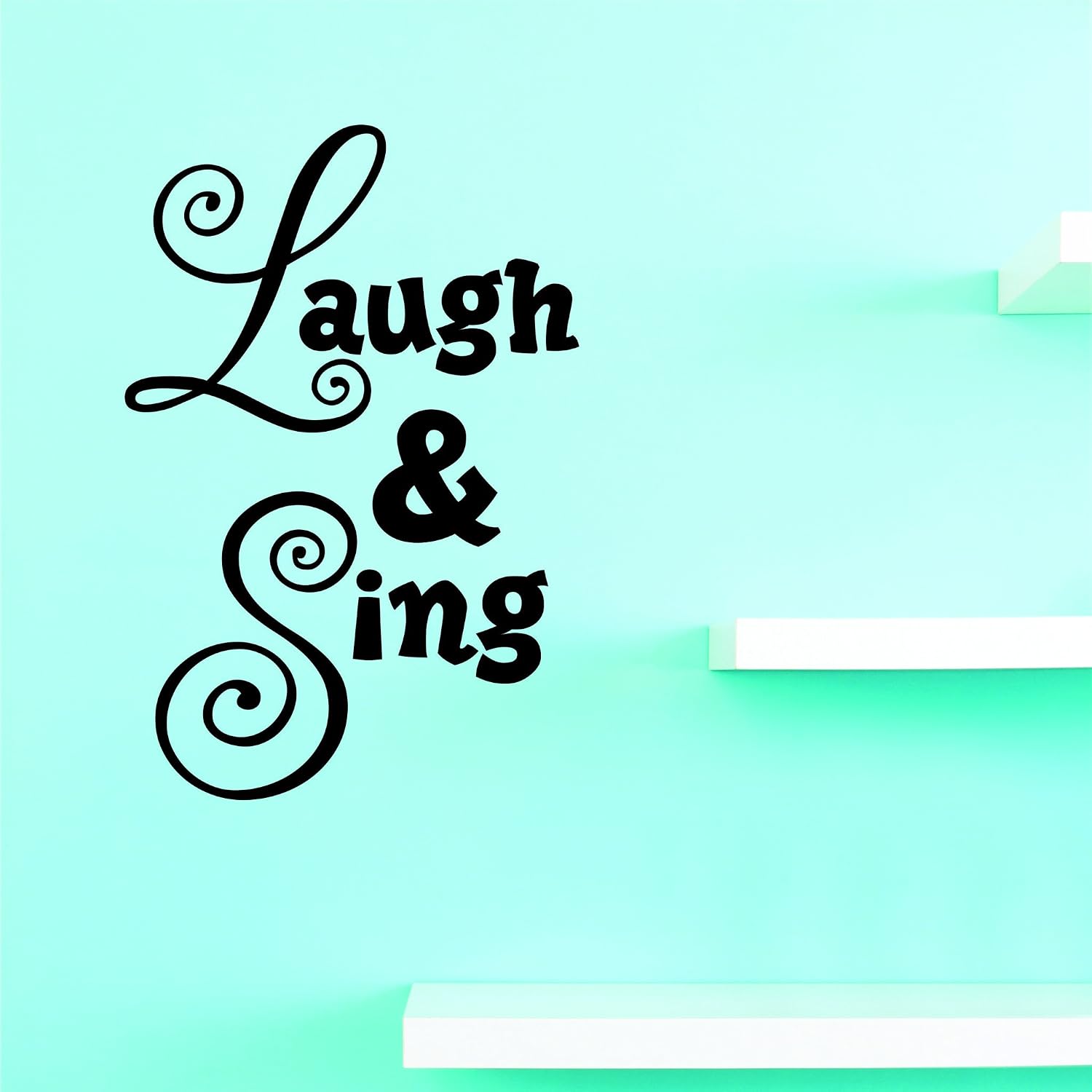 Decals Laugh & Sing Wall Art Size 16 Inches x 16 Inches 22 Colors ...