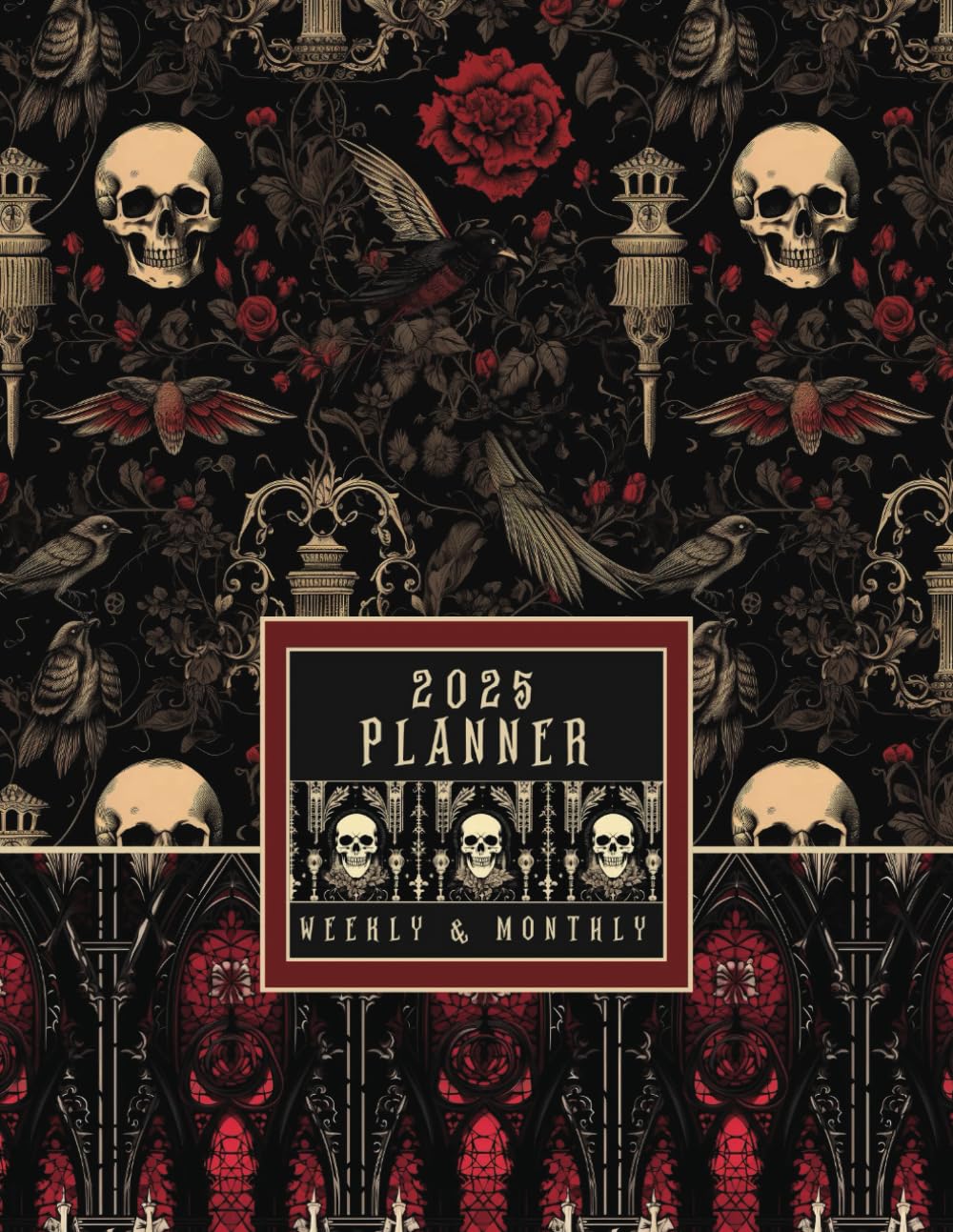 Gothic Planner 2025: Goth Skeleton Weekly and Monthly Calendar Agenda ...