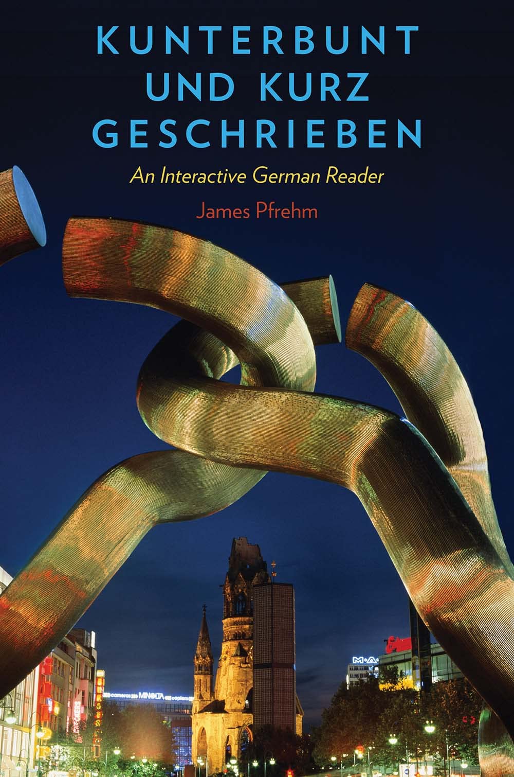 Amazon.com: Kunterbunt und kurz geschrieben: An Interactive German ...