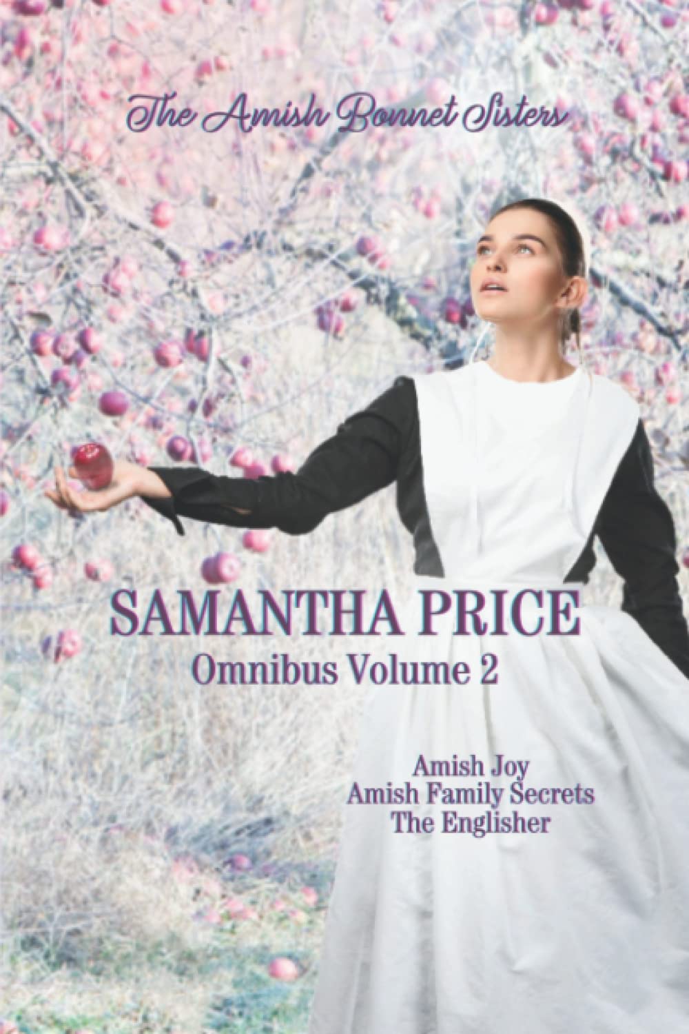 The Amish Bonnet Sisters series: 3 Books-in-1: Amish Joy: Amish Family ...