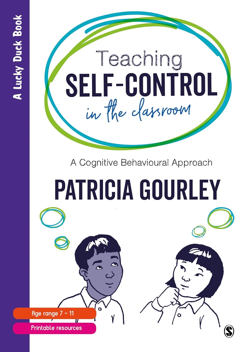 Teaching Self-Control in the Classroom: A Cognitive Behavioural ...