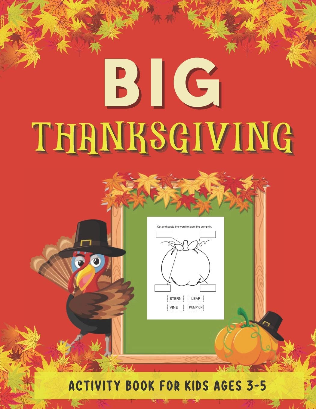 Big Thanksgiving Activity Book For Kids Ages 3 5 Collection ...