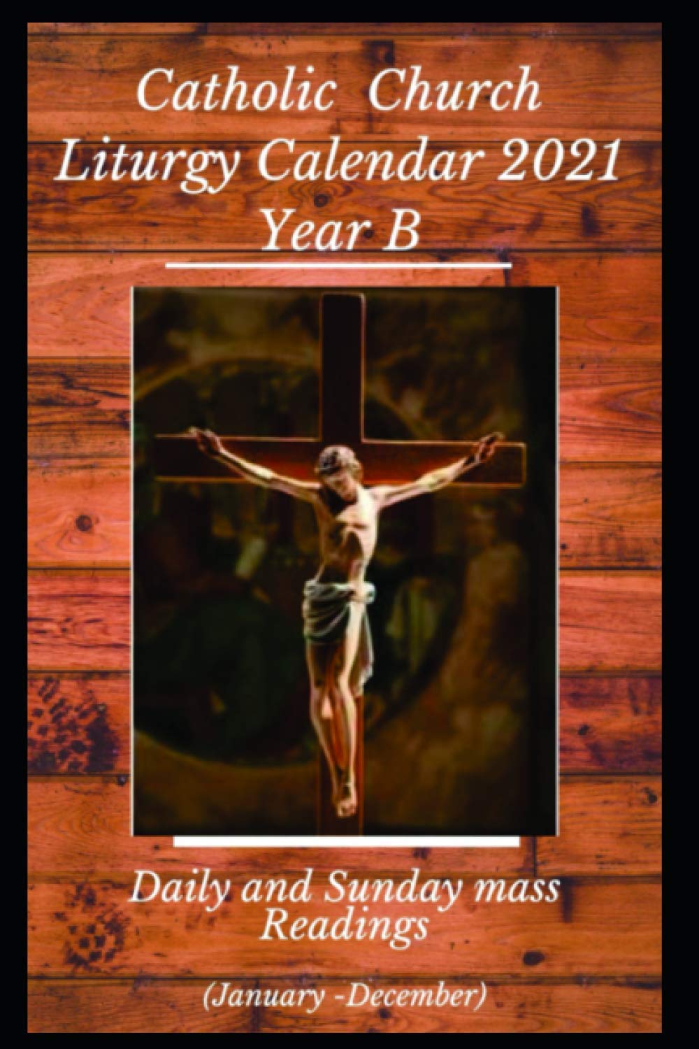 Free Printable Catholic Calendar 2021 2021 Printable Liturgical Year