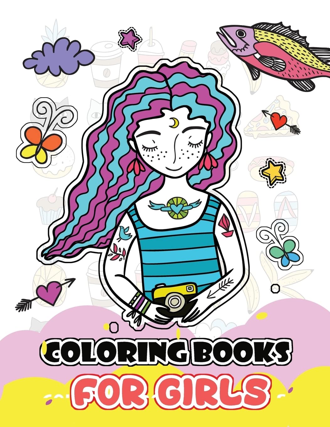 Coloring Books For Girls: Cute Girls, Desserts, Animals, Phone, Tree ...