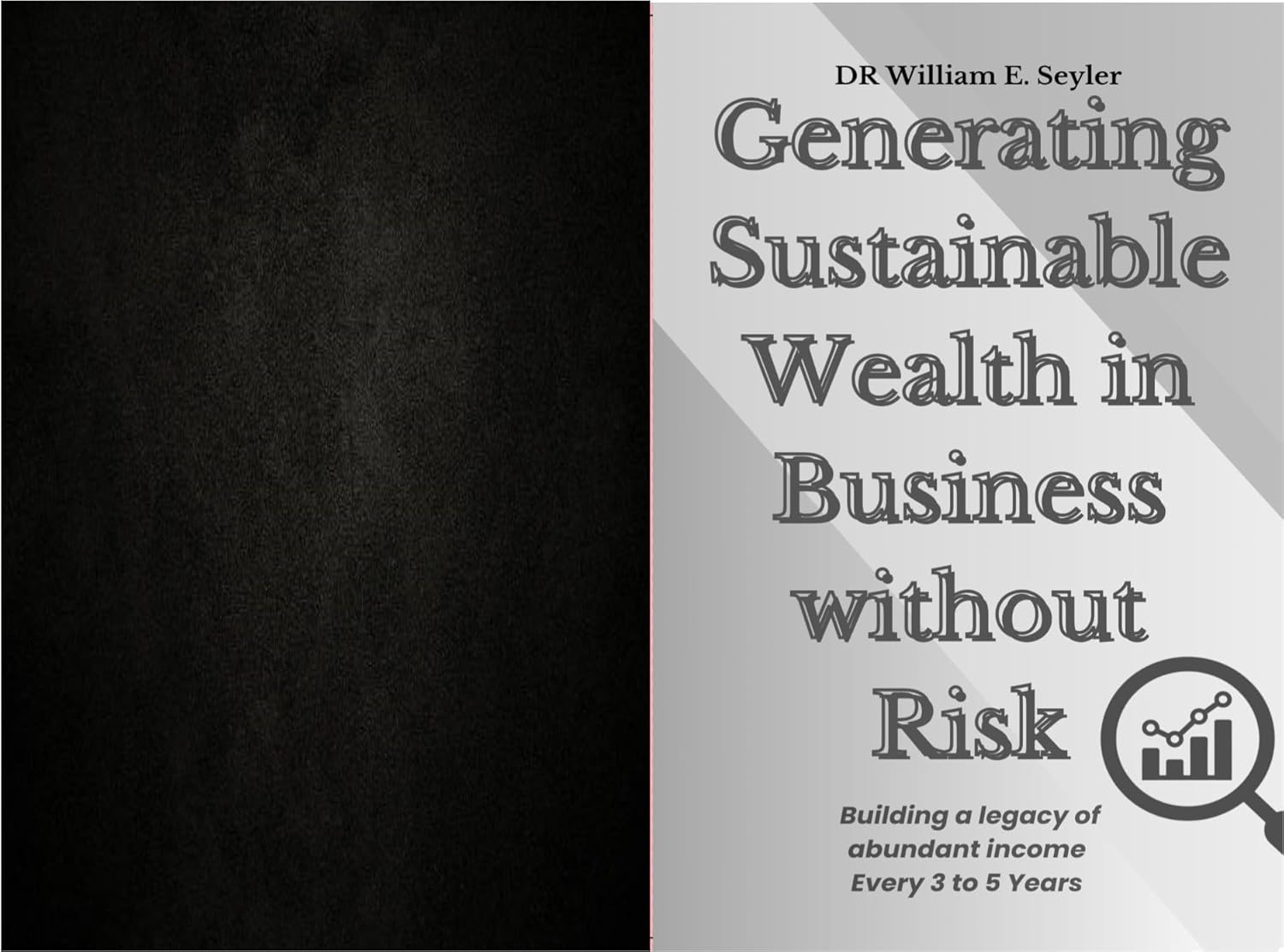 Amazon.com: Generating Sustainable Wealth in Business without Risk ...
