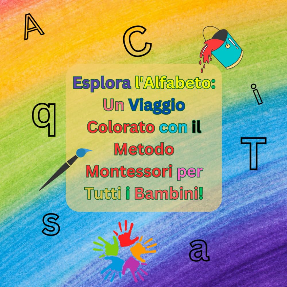 Esplora l'Alfabeto: Un Viaggio Colorato con il Metodo Montessori per ...