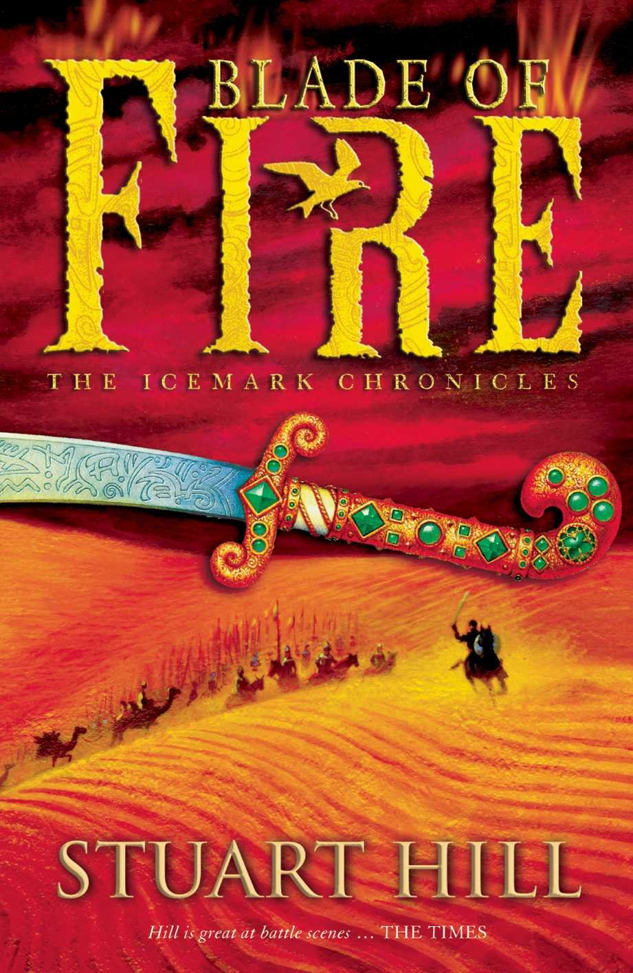 Icemark Chronicles: #2 Blade of Fire - Kindle edition by Hill, Stuart ...