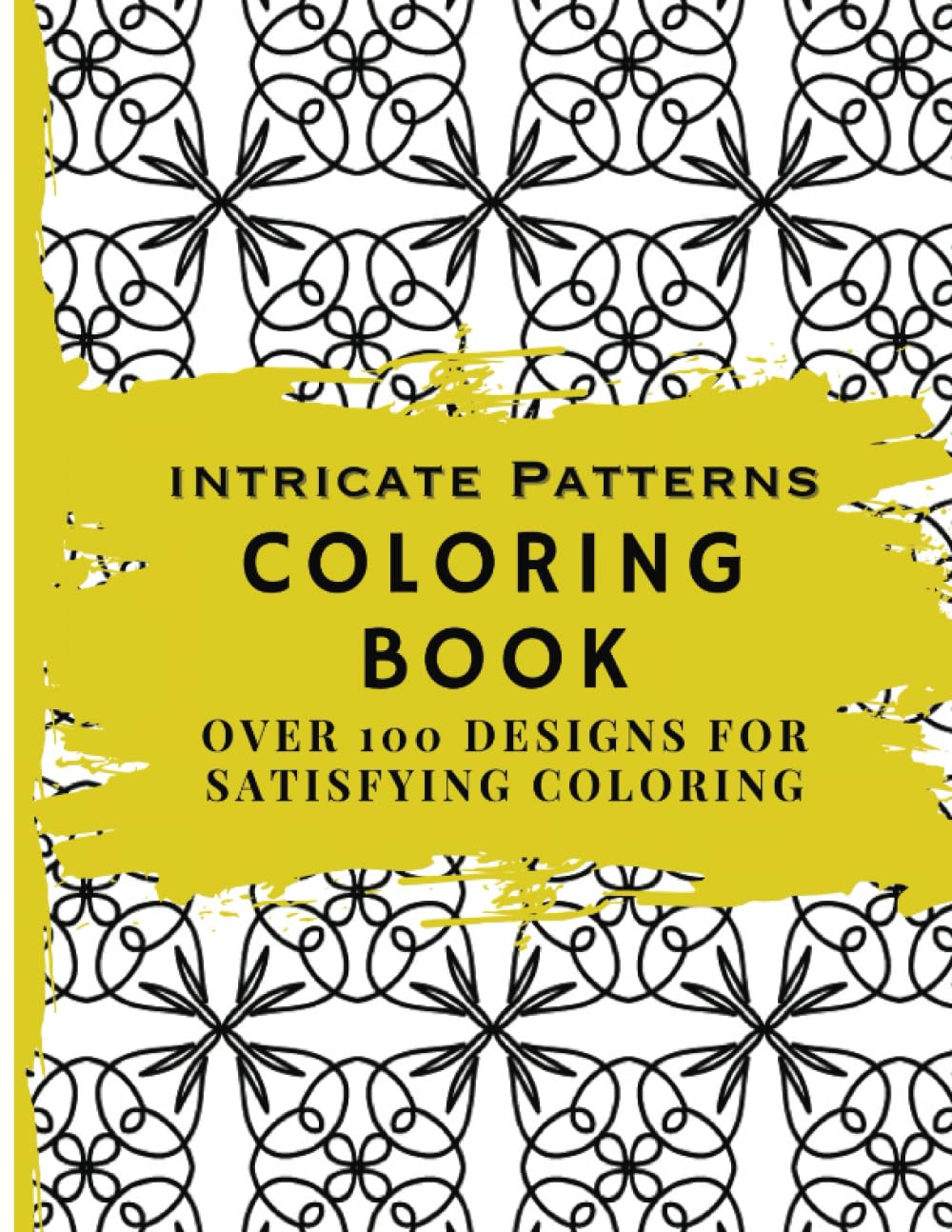 Amazon.com: Intricate Patterns Adult Coloring Book: Over 100 Designs ...
