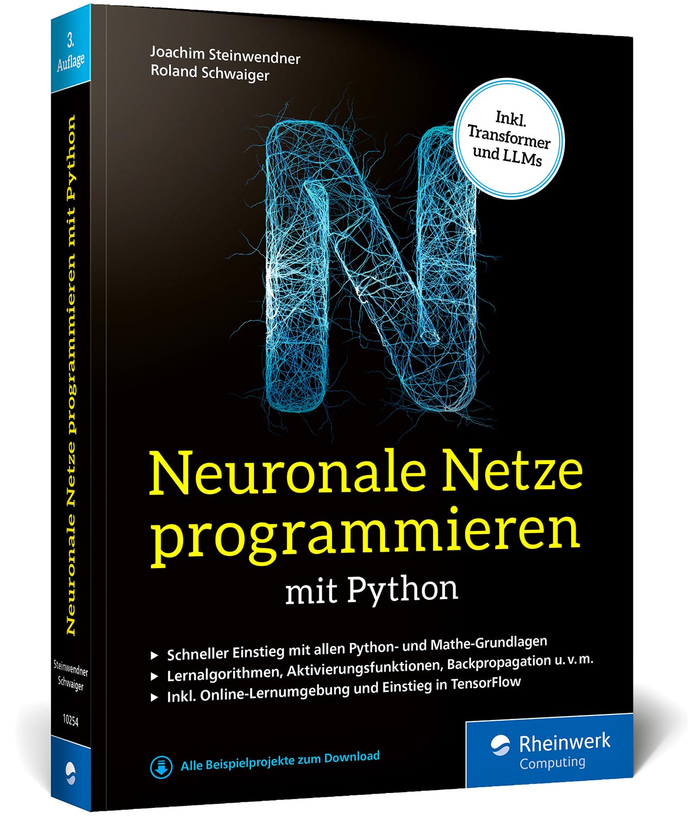Neuronale Netze programmieren mit Python: Der Einstieg in KI, Machine Learning und Deep Learning ...