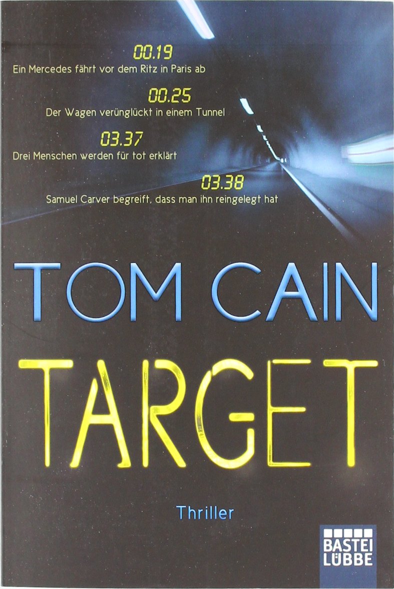 Amazon.co.jp: Target. Thriller : Cain, Tom: 本