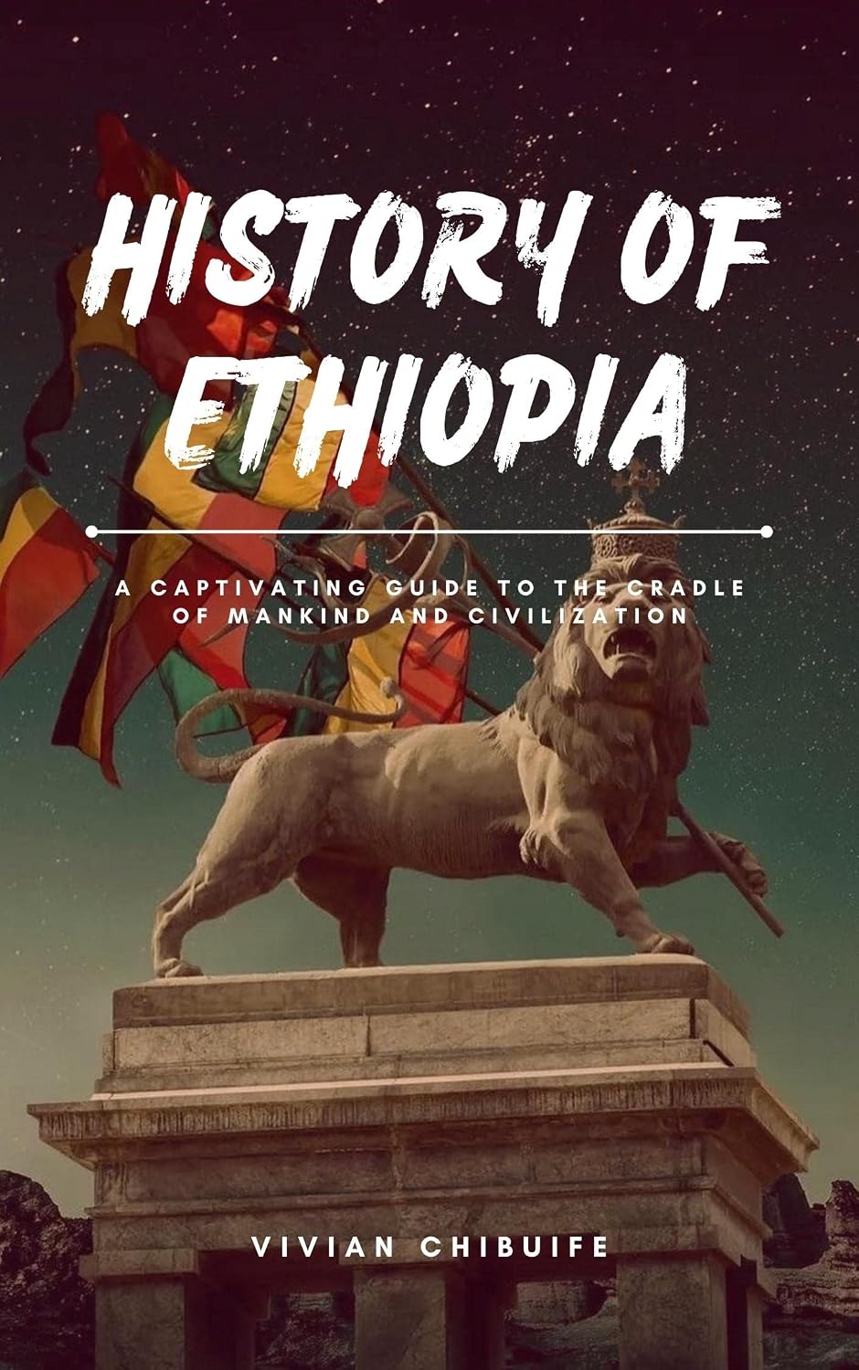 Amazon.com: History of Ethiopia: A Captivating Guide To The Cradle Of ...