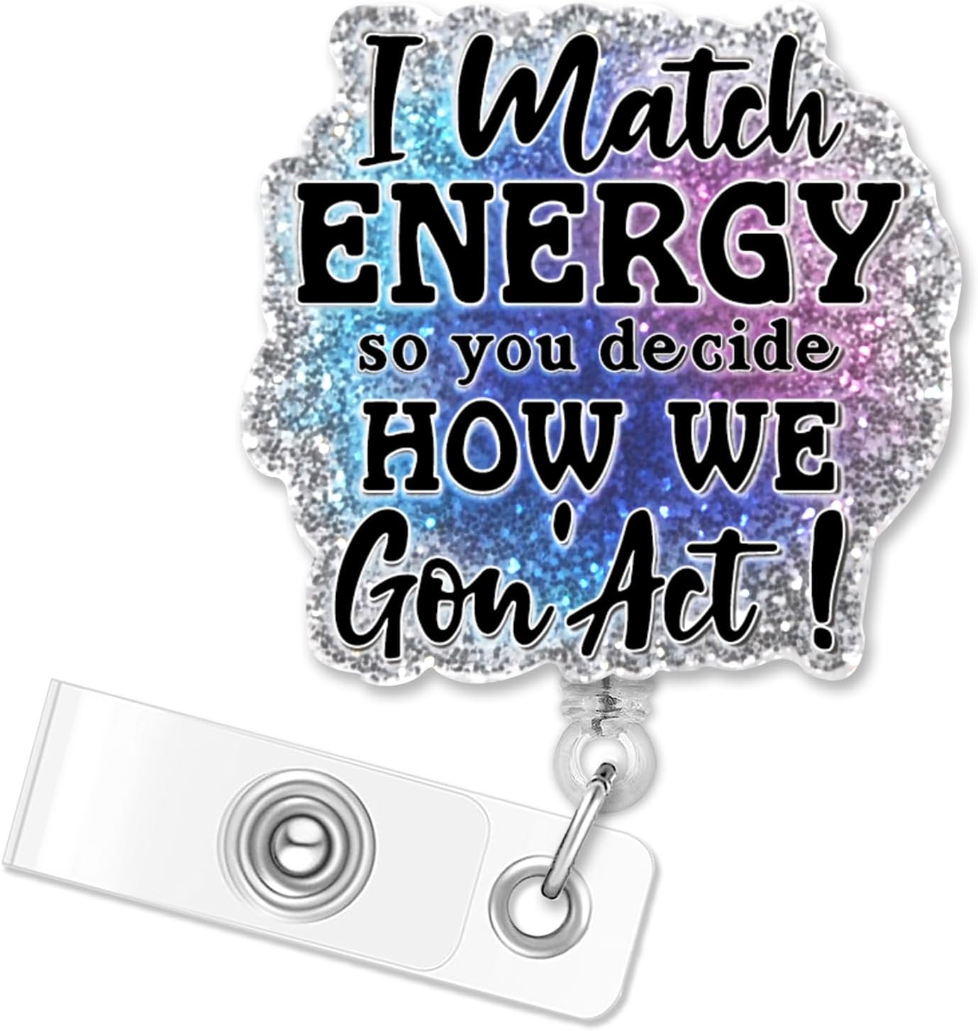 Amazon.com : ERHACHAIJIA I Match Energy So You Decide Funny Retractable ...