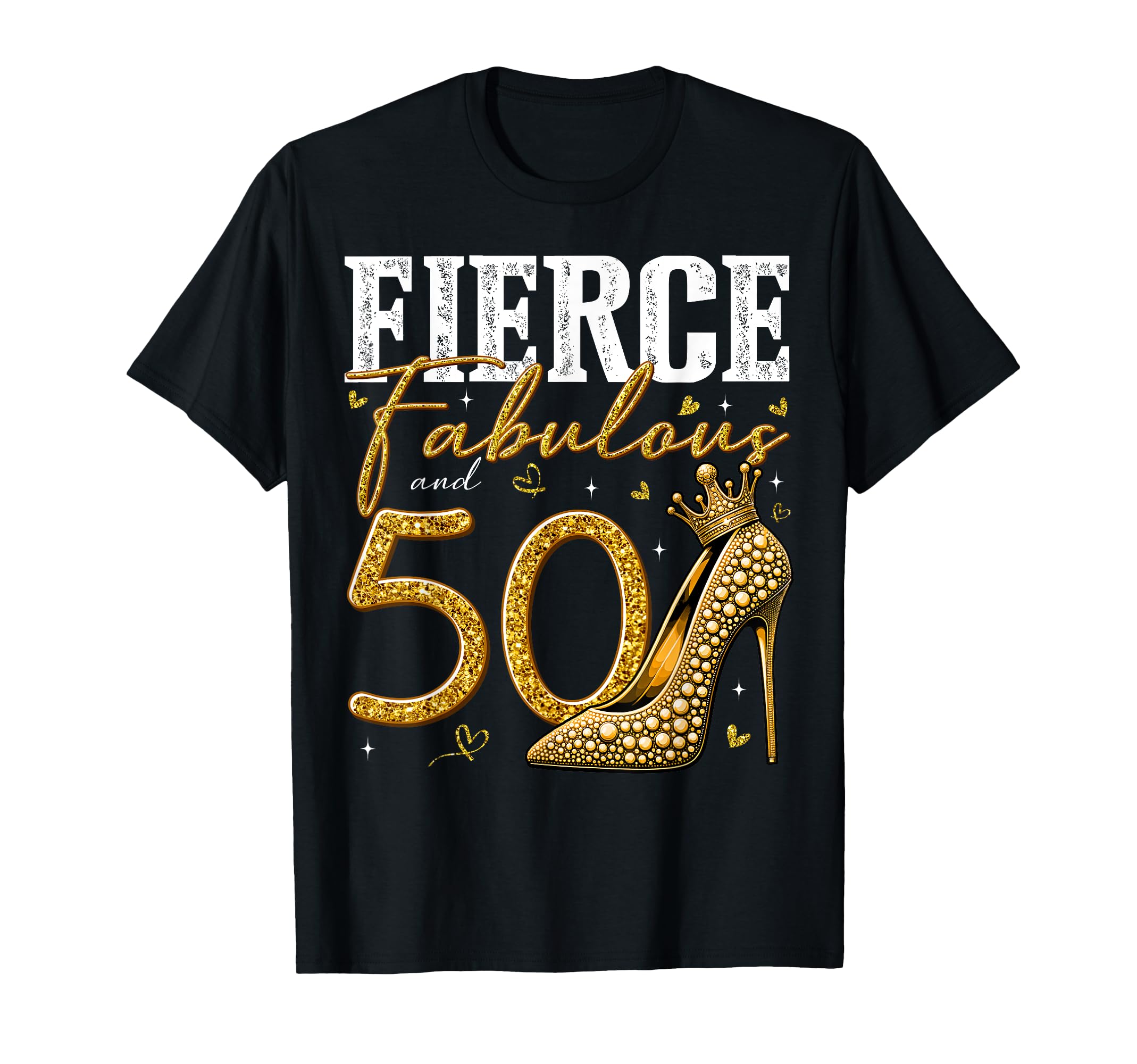 Amazon.com: 50th Birthday Fierce Fabulous and 50 Year Old Gifts Heels T ...