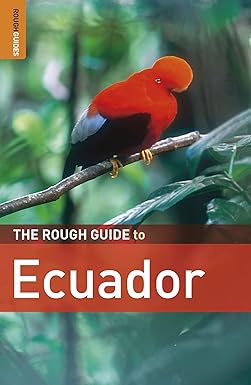The Rough Guide to Ecuador: Ades, Harry, Graham, Melissa: 9781848361911 ...