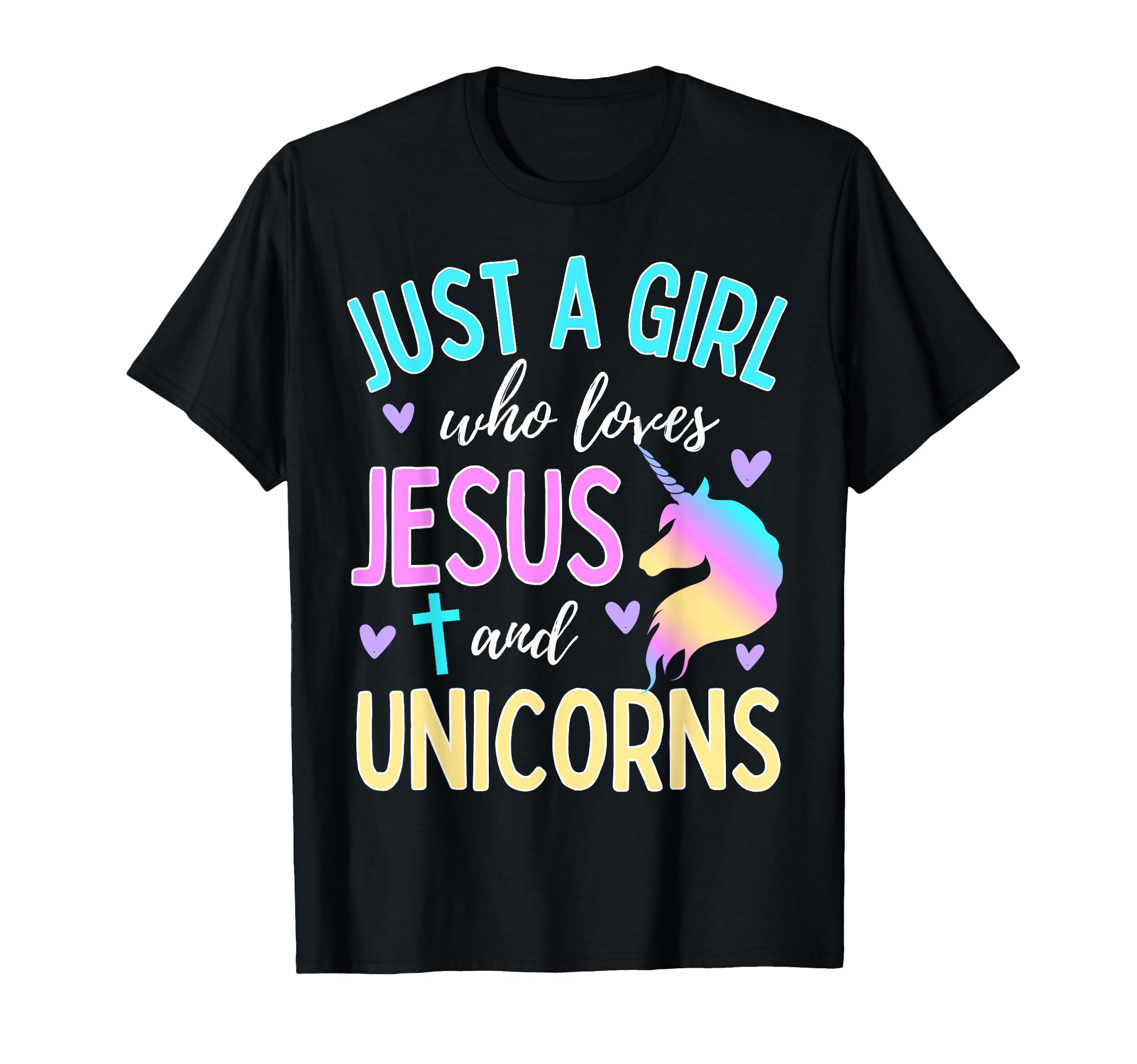 Amazon.com: Just A Girl Who Loves Jesus and Unicorns Christian Cute T ...