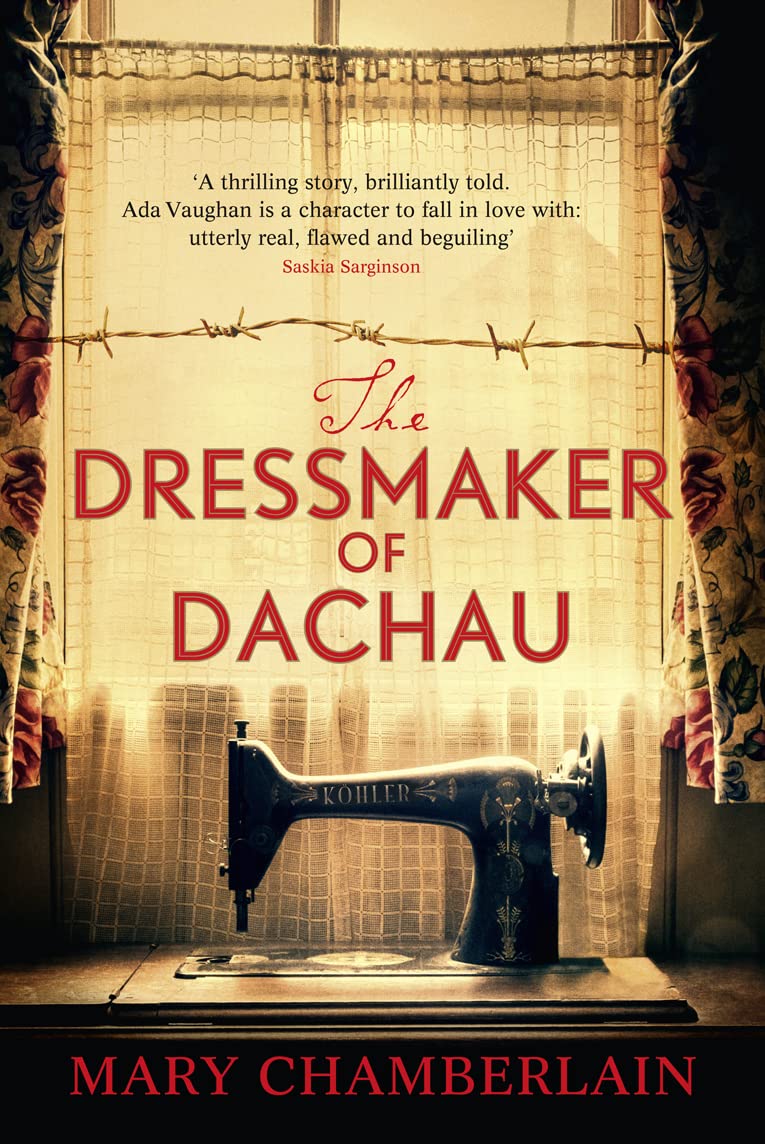 The Dressmaker of Dachau: Amazon.co.uk: Chamberlain, Mary ...