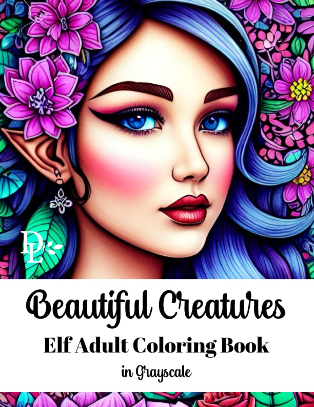 Amazon.com: Beautiful Creatures: Elf Adult Coloring Book in Grayscale ...