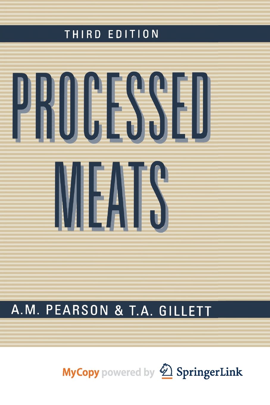 Processed Meats: A. M. Pearson, T. A. Gillett: 9781461576860: Amazon ...