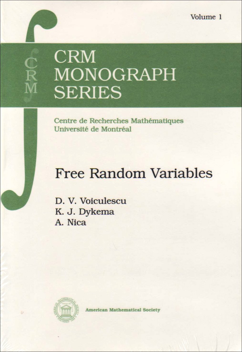 Amazon.com: Free Random Variables (Crm Monograph Series) (CRM Monograph Series, 1 ...