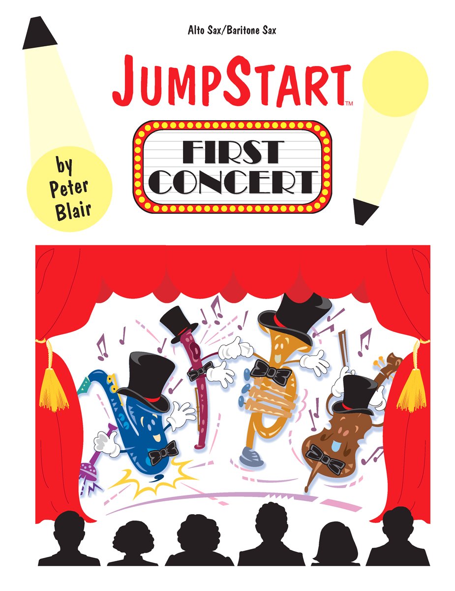 JumpStart First Concert Alto Sax/Baritone Sax: Grade 1: Peter Blair ...