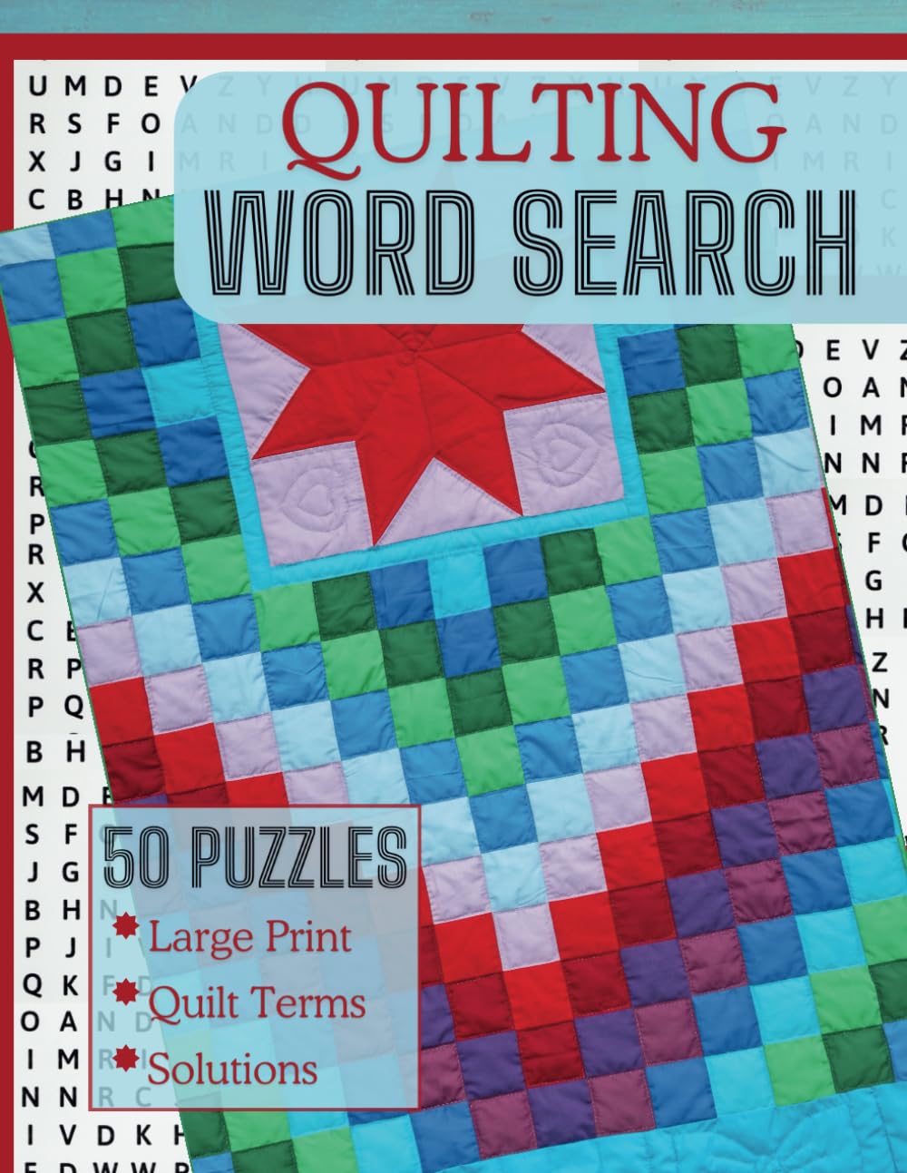 Quilting Word Search: Quilt Themed Find a Word Puzzles for a Quilter or ...