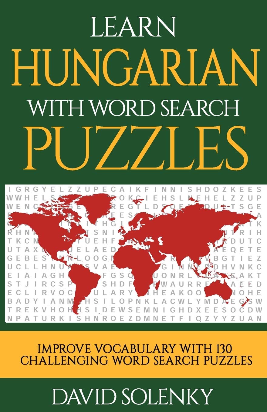 Learn Hungarian with Word Search Puzzles: Learn Hungarian Language ...