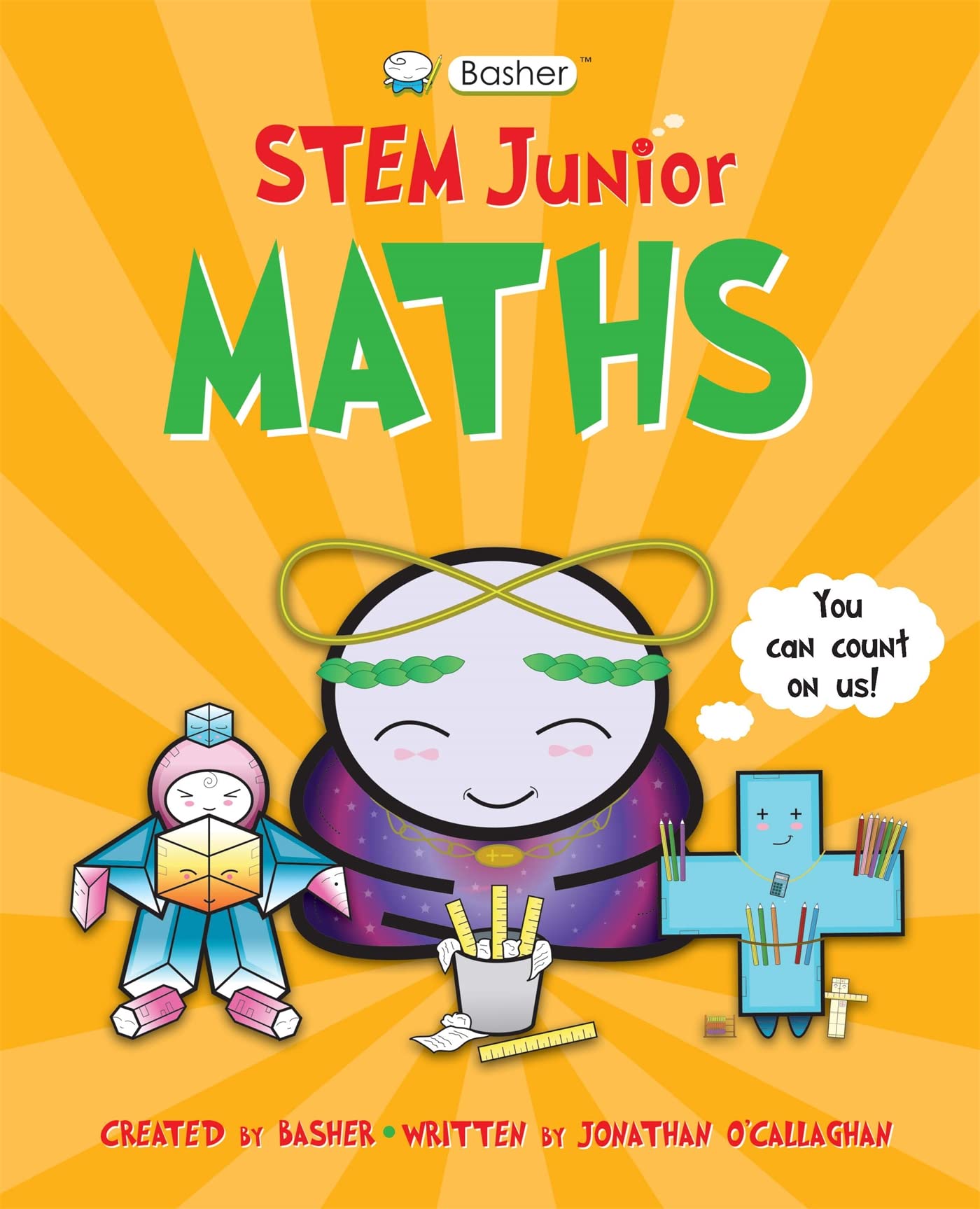 Basher STEM Junior: Maths : O'Callaghan, Jonathan, Basher, Simon: Amazon.co.uk: Books