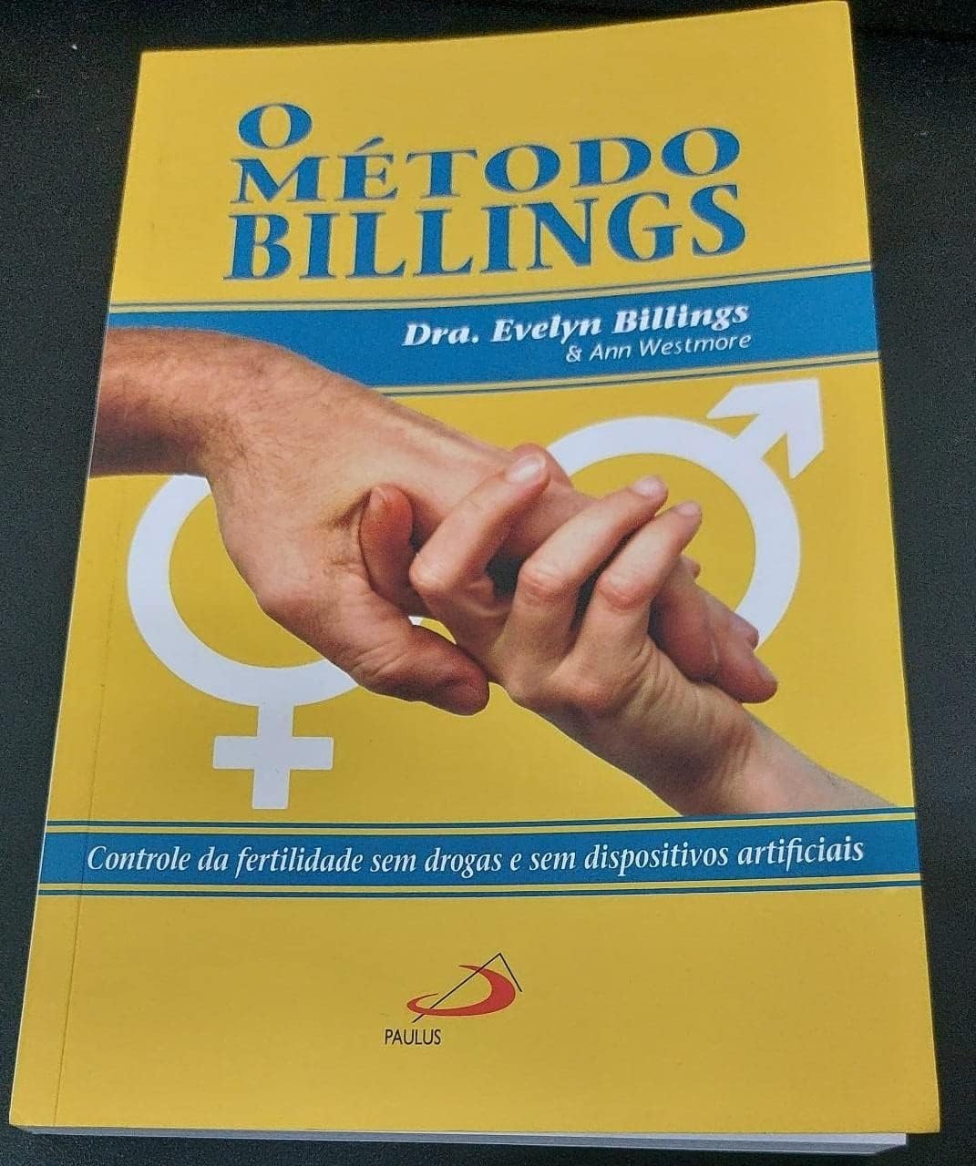 O Método Billings : Billings, Evelyn, Westmore, Ann: Amazon.com.br: Livros