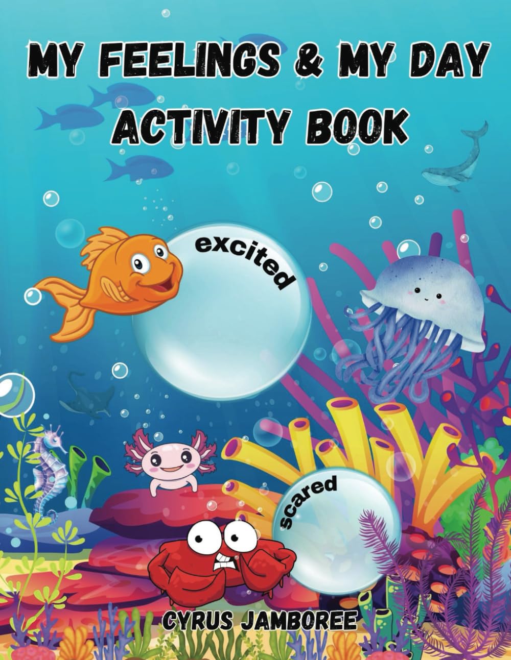 My Feelings and My Day: Activity book to help recognise feelings ...