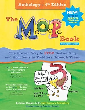 The M.O.P. Book: A Guide to the Only Proven Way to STOP Bedwetting and ...