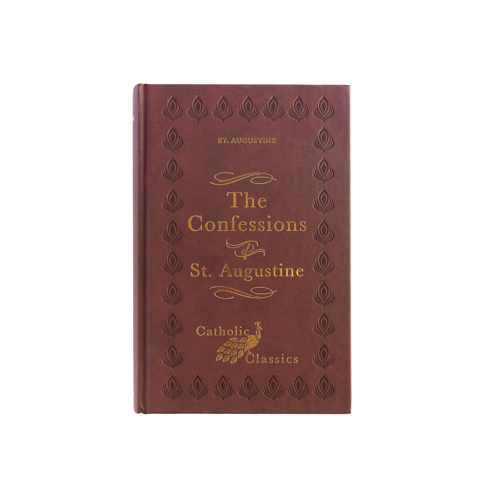 The Confessions of St. Augustine (Catholic Classics): St Augustine of ...