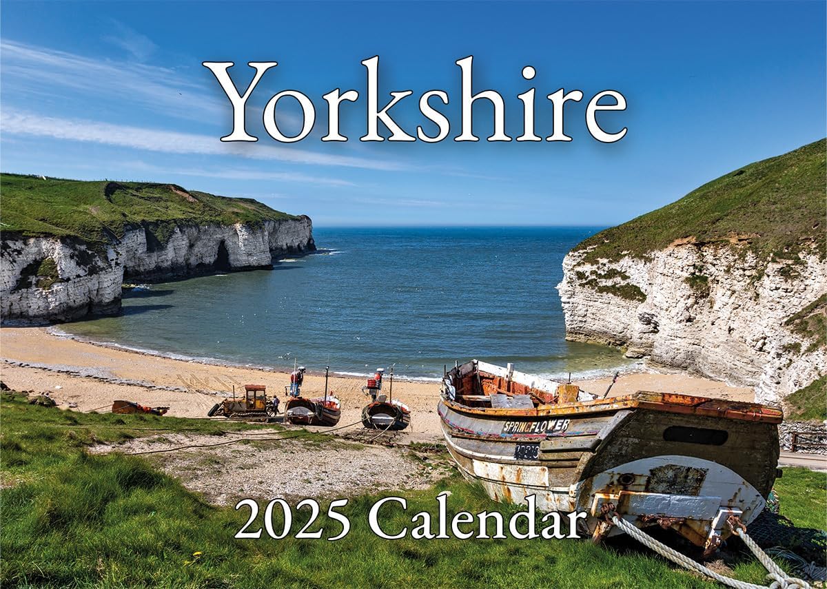 2025 Yorkshire Calendar - A4 opens to A3 - Includes: The Yorkshire ...