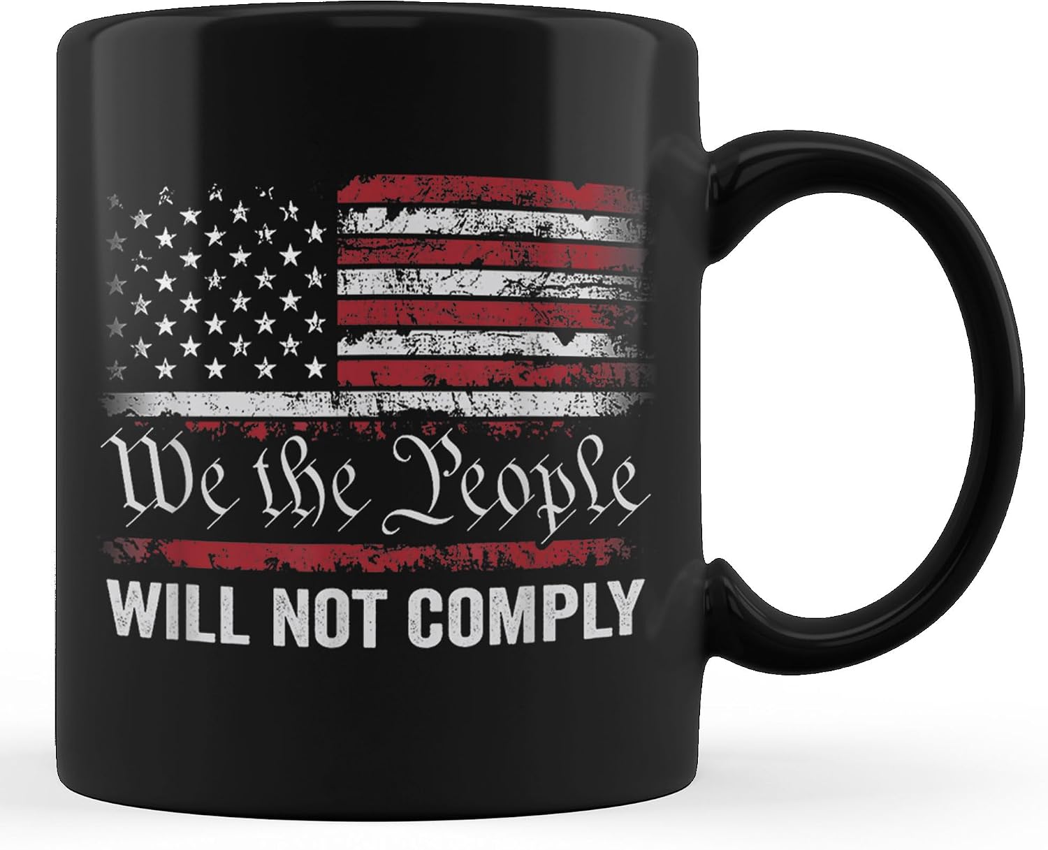 Amazon.com: TUANDANG GOOD DEAL We The People Will Not Comply - Funny ...